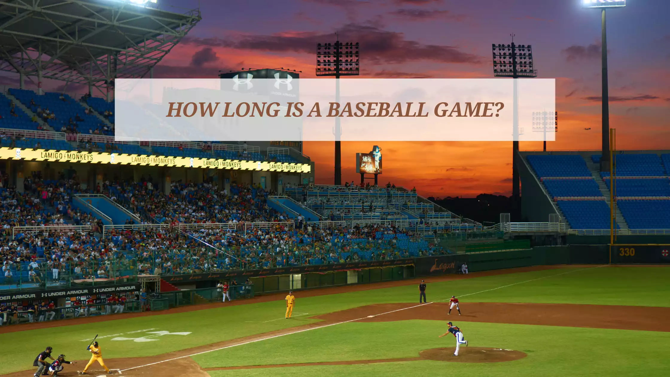 How Long Does a Baseball Game Last?